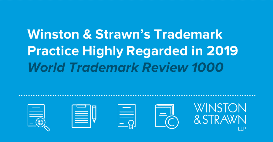 Winston’s Trademark Practice Highly Regarded in 2019 WTR 1000 Rankings ...