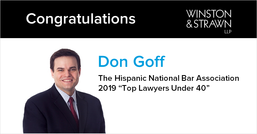 Don Goff Named to HNBA’s 2019 “Top Lawyers Under 40” | Winston & Strawn