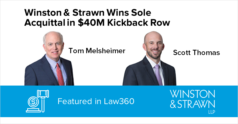 Winston & Strawn Wins Sole Acquittal In $40M Kickback Row | Winston ...