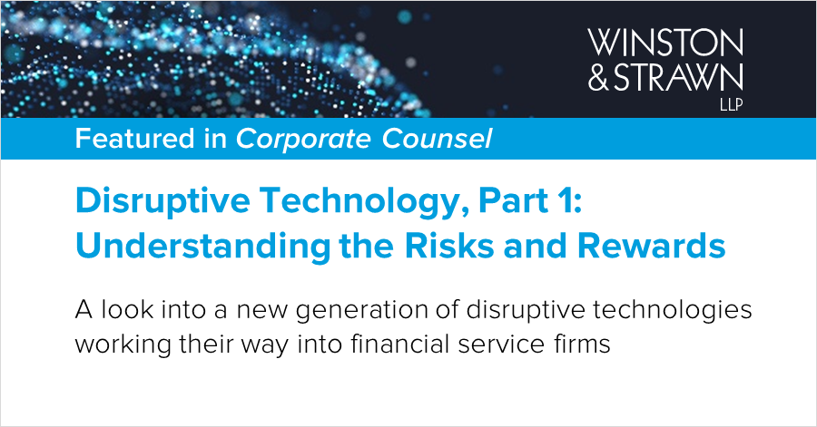 Disruptive Technology, Part 1: Understanding the Risks and Rewards ...