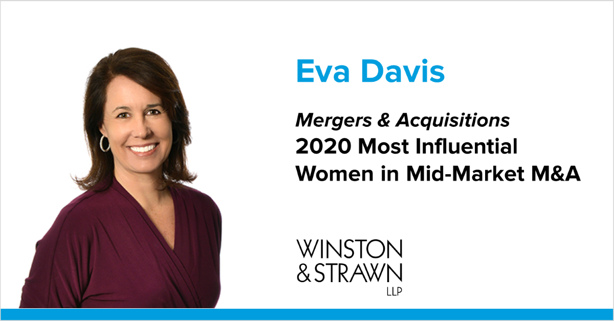 Eva Davis Named in Mergers & Acquisitions’ 2020 Most Influential Women ...