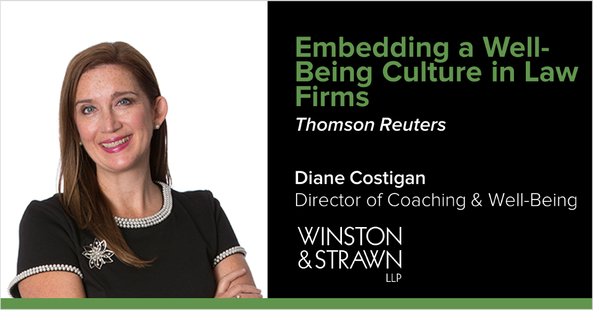 Diane Costigan Discusses Embedding a Well-Being Culture in Law Firms at ...