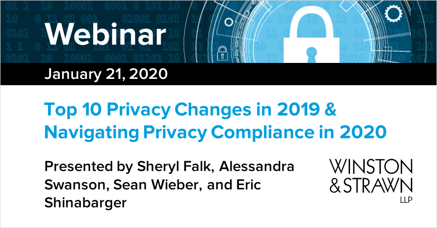 Top 10 Privacy Changes in 2019 & Navigating Privacy Compliance in 2020 ...