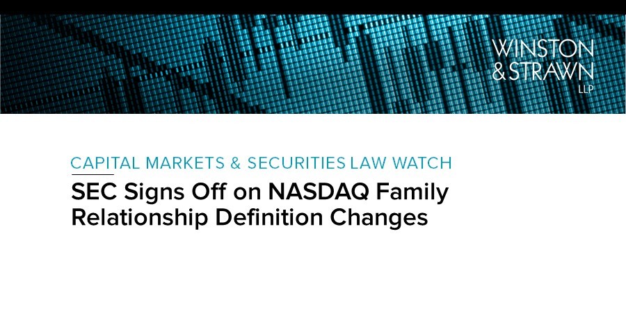 SEC Signs Off on NASDAQ Family Relationship Definition Changes ...