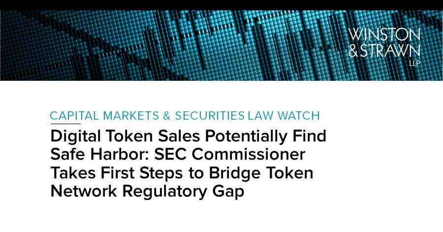 Digital Token Sales Potentially Find Safe Harbor: SEC Commissioner ...