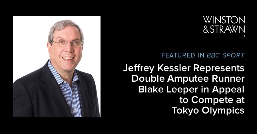 Jeffrey Kessler Represents Double Amputee Runner Blake Leeper in Appeal ...
