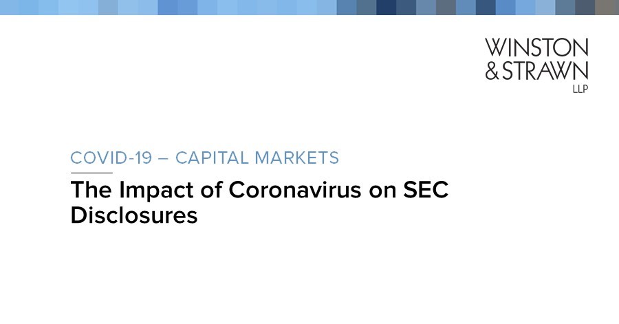 The Impact of Coronavirus on SEC Disclosures | Winston & Strawn