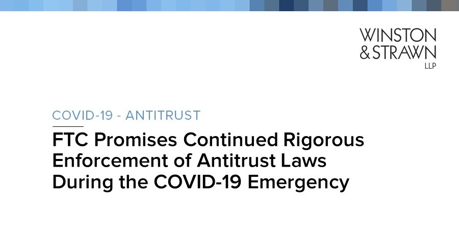 FTC Promises Continued Rigorous Enforcement of Antitrust Laws During ...