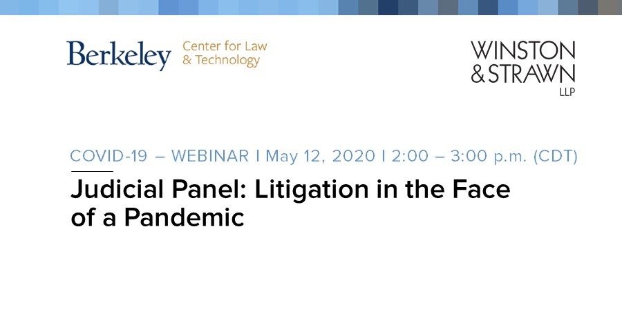Judicial Panel: Litigation in the Face of a Pandemic | Winston & Strawn