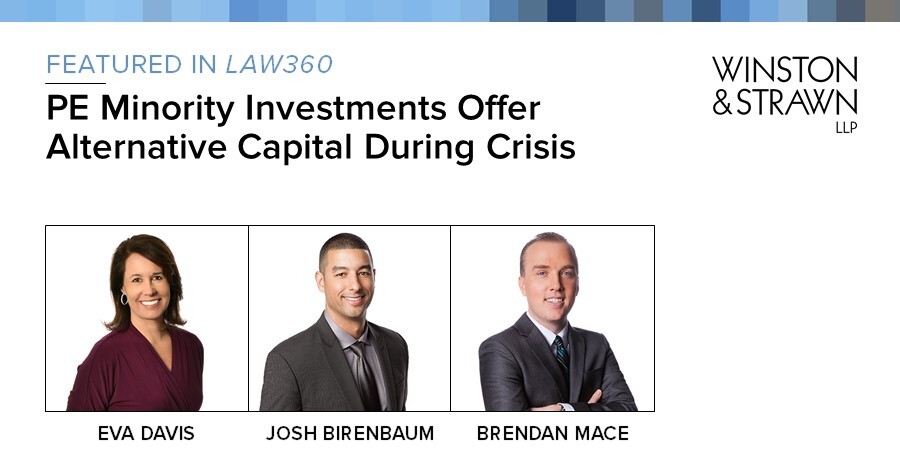 PE Minority Investments Offer Alternative Capital During Crisis ...