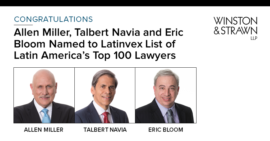 Winston Partner Named to Latinvex List of Latin America’s Top 100 ...