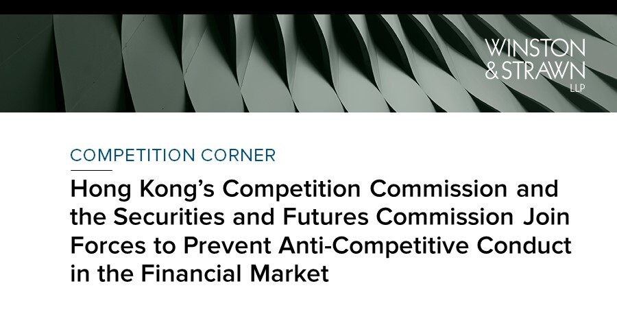 Hong Kong’s Competition Commission and the Securities and Futures ...