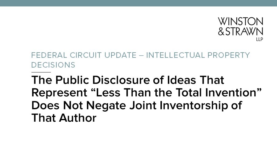 The Public Disclosure of Ideas That Represent “Less Than the Total ...