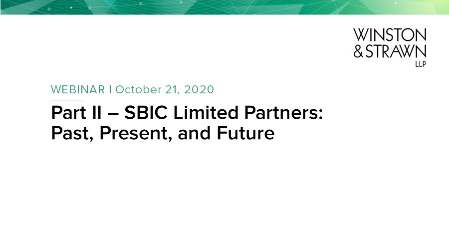 Part II – SBIC Limited Partners: Past, Present, and Future | Winston ...