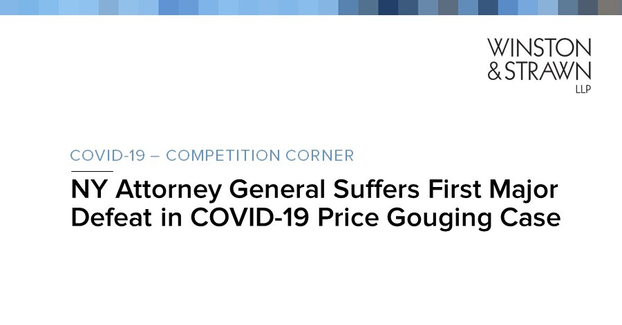 NY Attorney General Suffers First Major Defeat in COVID-19 Price ...