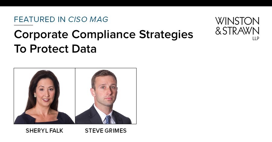 Corporate Compliance Strategies To Protect Data | Winston & Strawn