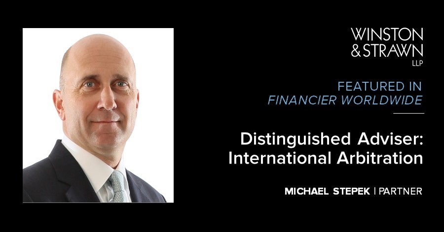 Michael Stepek Profiled in Financier Worldwide | Winston & Strawn