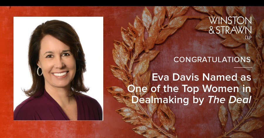 Eva Davis Named as One of the Top Women in Dealmaking by The Deal ...