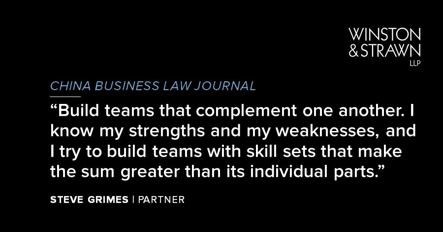 Steve Grimes on How To Be a Top Lawyer | Winston & Strawn