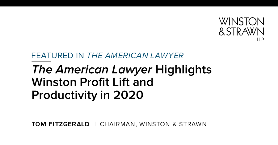 The American Lawyer Highlights Winston Profit Lift and Productivity in ...