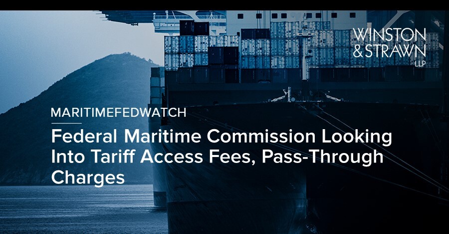 Federal Maritime Commission Looking Into Tariff Access Fees, Pass ...