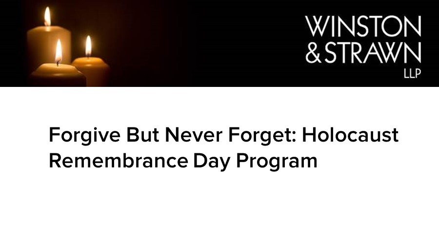 Forgive But Never Forget: Holocaust Remembrance Day Program | Winston ...