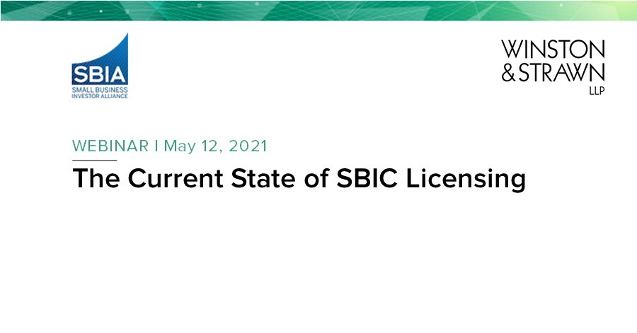 The Current State of SBIC Licensing | Winston & Strawn