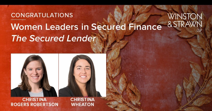 Christina Wheaton Named Woman Leader in Secured Finance | Winston & Strawn