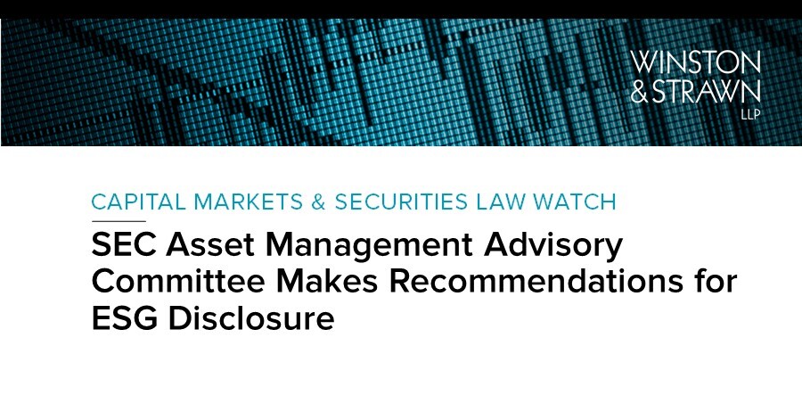 SEC Asset Management Advisory Committee Makes Recommendations for ESG ...