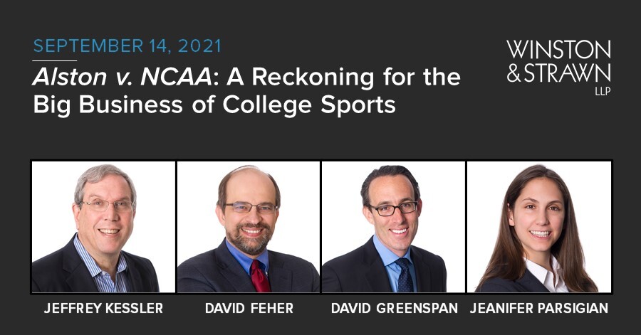 Alston v. NCAA: A Reckoning for the Big Business of College Sports ...