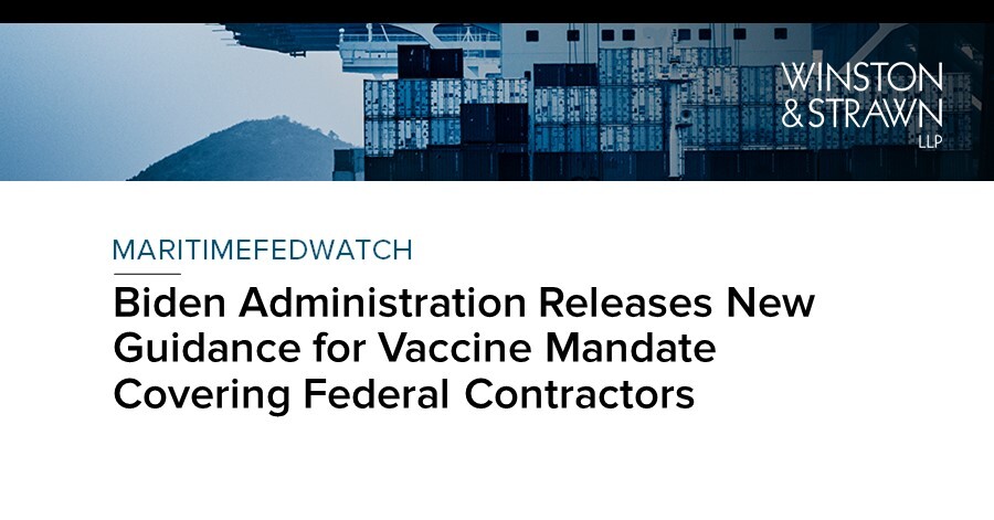 Biden Administration Releases New Guidance for Vaccine Mandate Covering ...