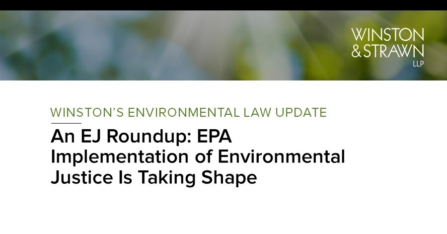 An EJ Roundup: EPA Implementation of Environmental Justice Is Taking ...