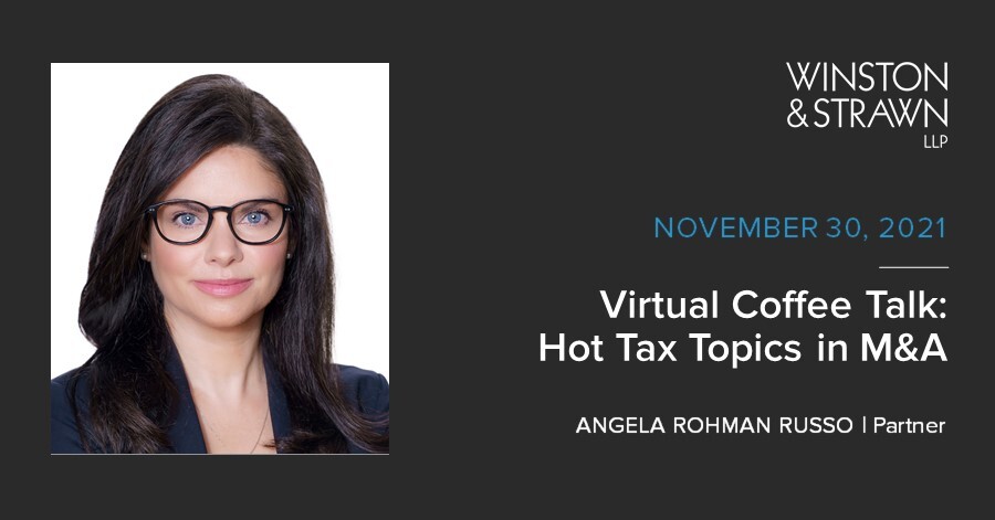 Angela Rohman Russo Speaks at the Virtual Coffee Talk: Hot Tax Topics ...