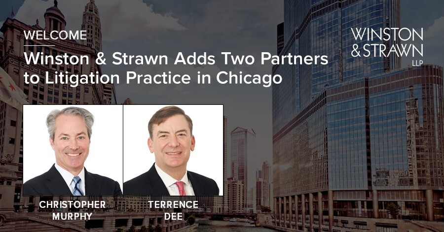 Winston & Strawn Adds Two Partners to Litigation Practice in Chicago ...