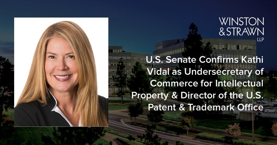 Winston & Strawn Partner Kathi Vidal Confirmed as Undersecretary of ...