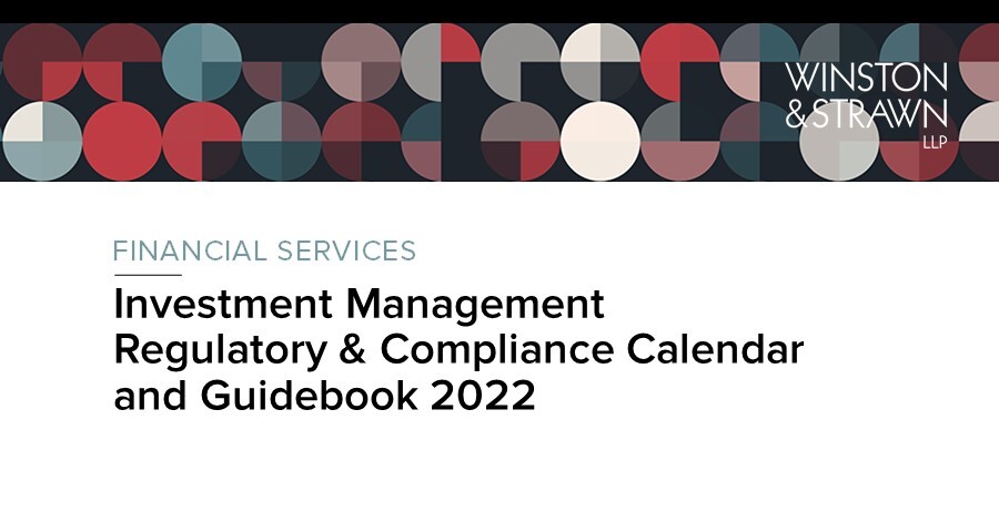 Investment Management Regulatory & Compliance Calendar and Guidebook ...