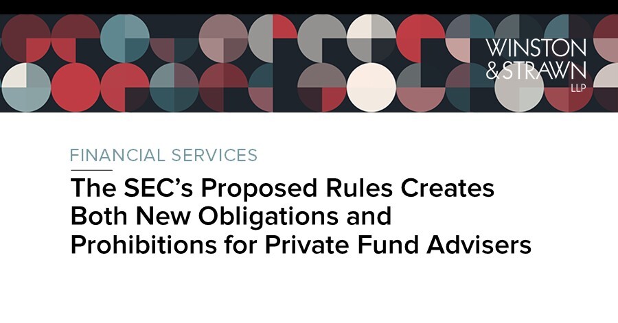 The SEC’s Proposed Rules Creates Both New Obligations and Prohibitions ...