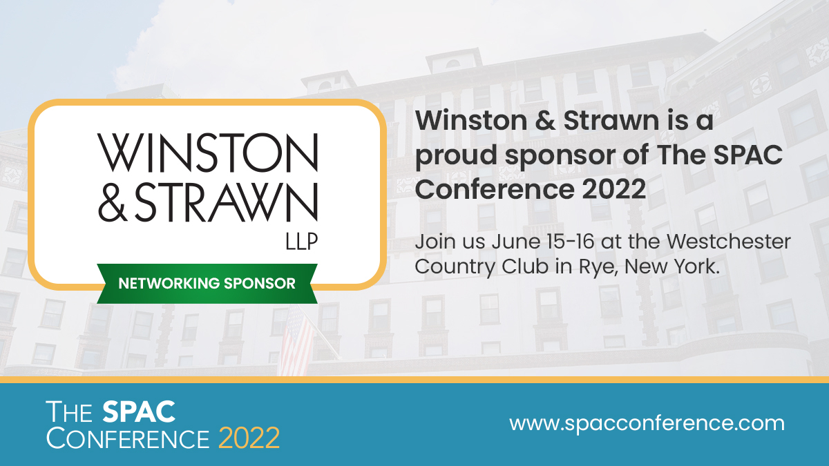 The SPAC Conference 2022 | Winston & Strawn