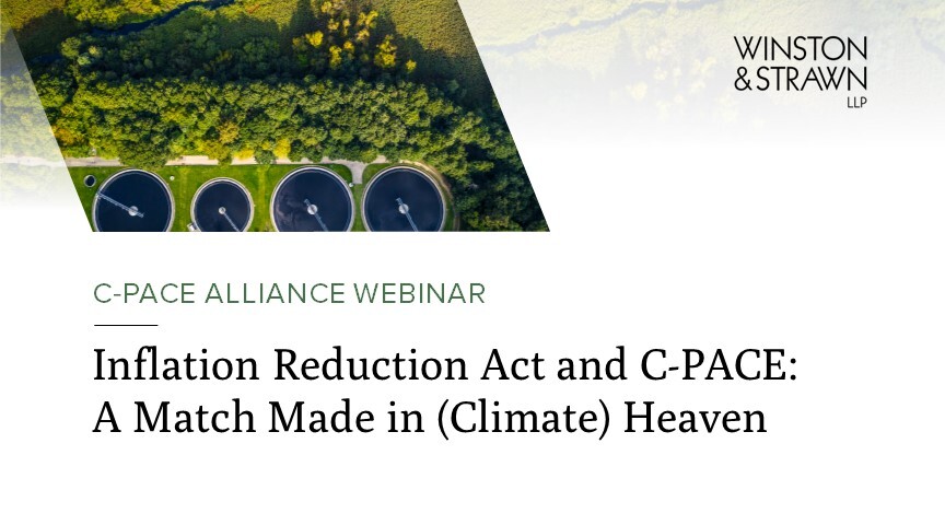 Inflation Reduction Act and C PACE: A Match Made in (Climate) Heaven ...