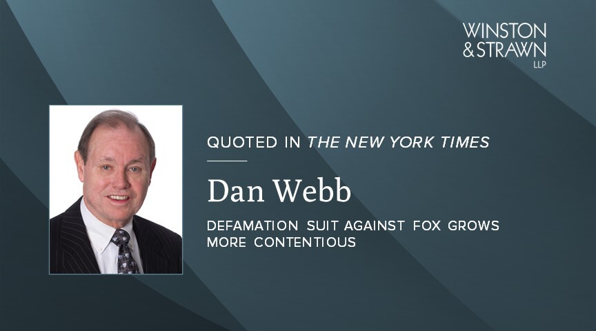 Dan Webb Discusses Defamation Lawsuit Against Fox News in The New York ...