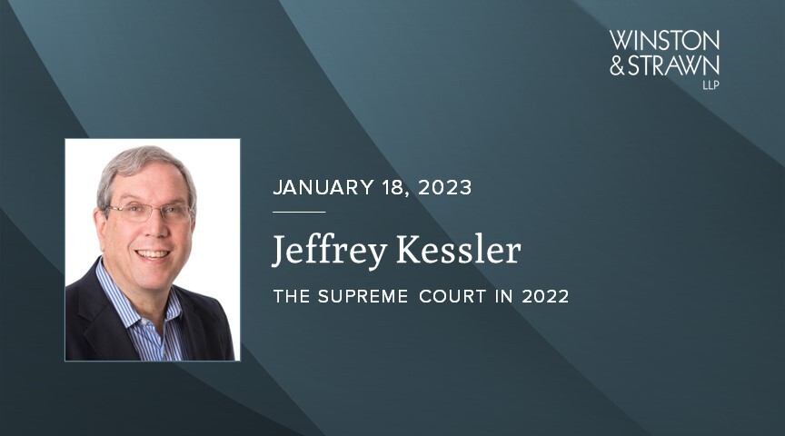 Jeffrey Kessler Speaks on Antitrust Issues Before the Supreme Court ...