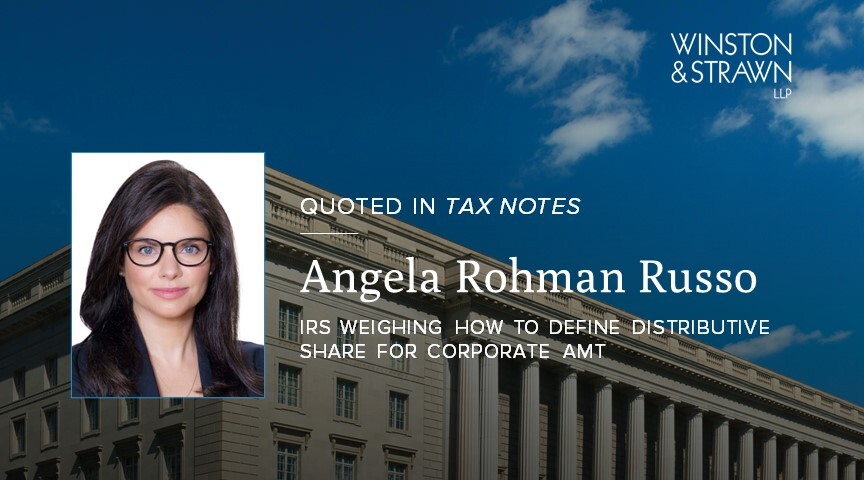 Angela Rohman Russo Quoted in Tax Notes Discussing Distributive Share ...