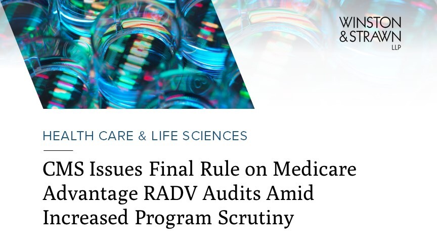 CMS Issues Final Rule on Medicare Advantage RADV Audits Amid Increased ...