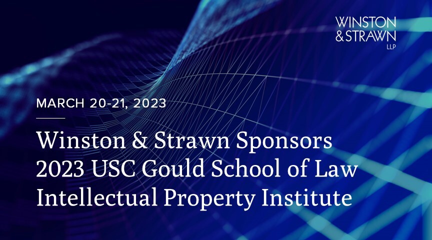 Winston & Strawn Sponsors 2023 USC Gould School of Law Intellectual ...
