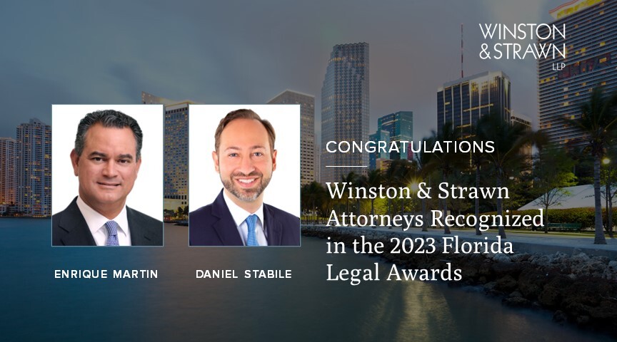 Winston & Strawn Attorneys Recognized in the 2023 Florida Legal Awards ...