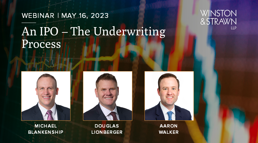 An IPO – The Underwriting Process | Winston & Strawn