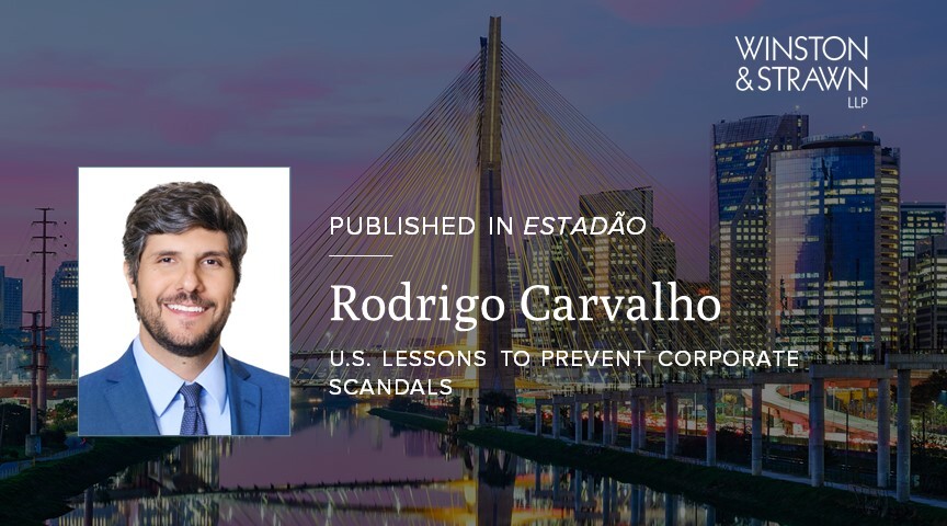 U.S. Lessons to Prevent Corporate Scandals | Winston & Strawn