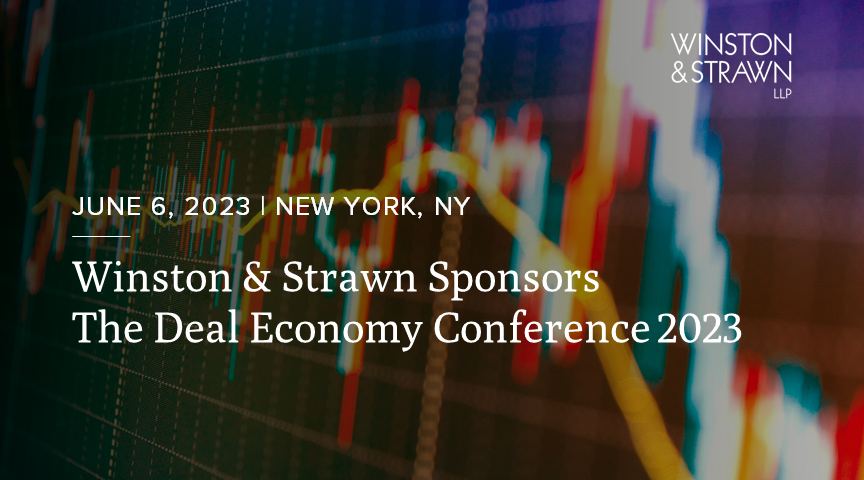 Winston & Strawn Sponsors The Deal Economy Conference 2023 | Winston ...