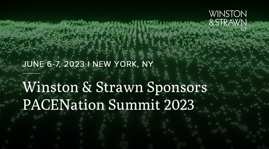 Winston & Strawn Sponsors PACENation Summit 2023 | Winston & Strawn