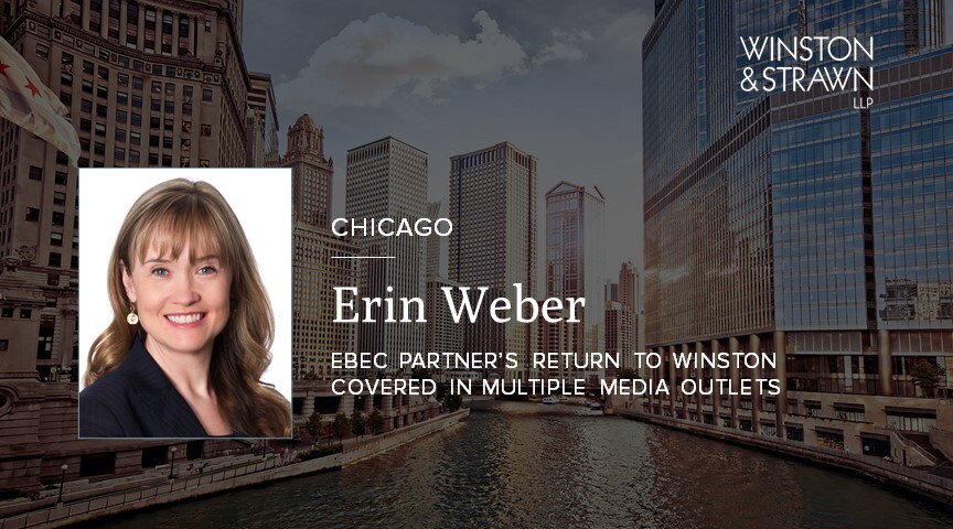 Erin Weber Returns to Winston & Strawn in Chicago | Winston & Strawn